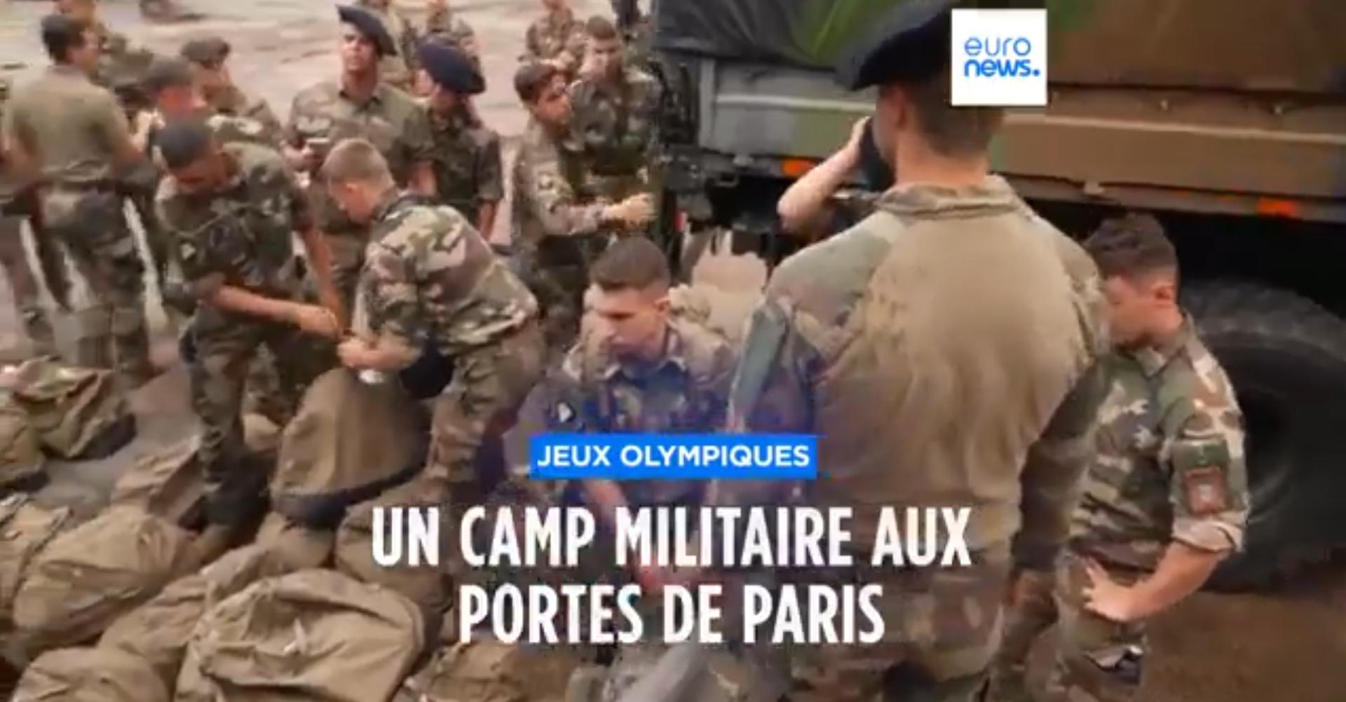 Jeux Olympiques : un camp militaire géant aux portes de Paris « c'est ...